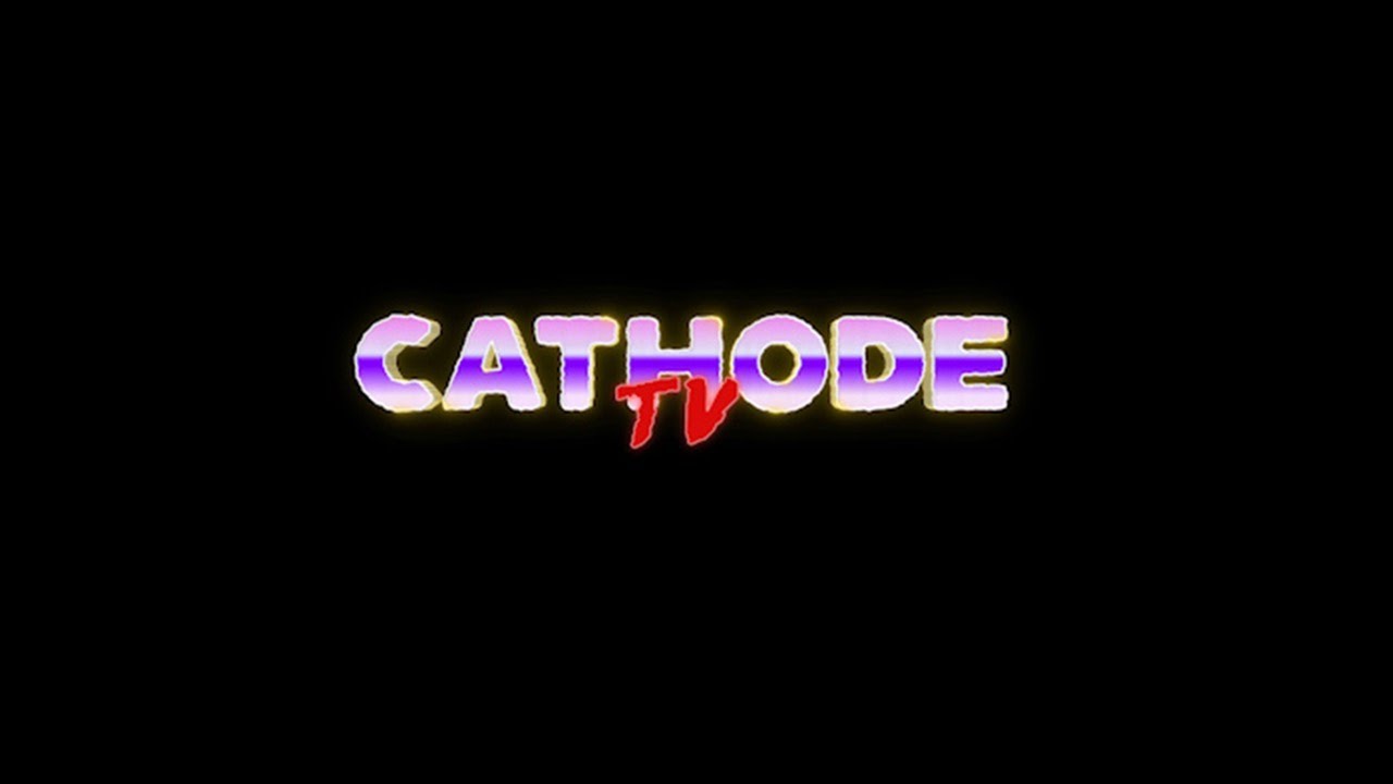 Cathode TV - 03/30/2020 - YouTube