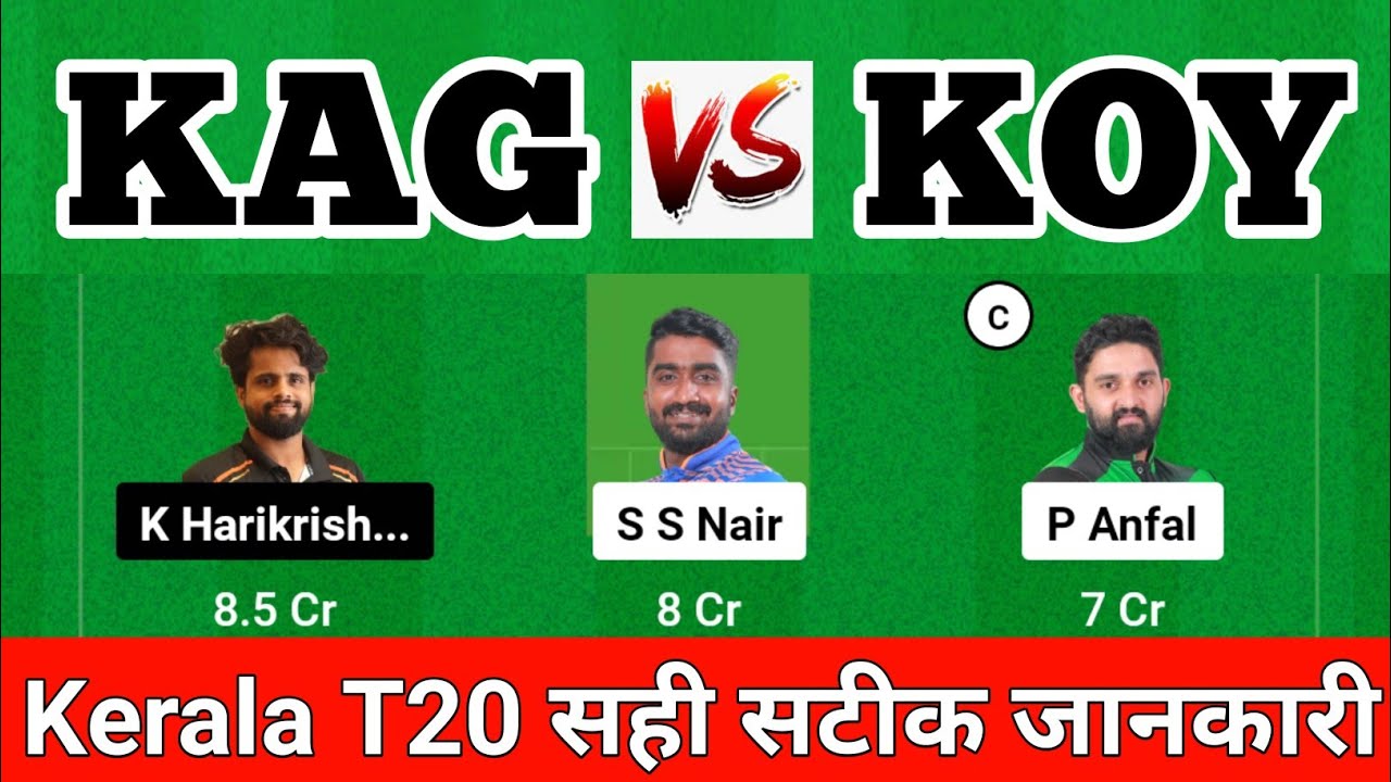 KAG vs KOY Dream11 Prediction, KOY vs KAG Dream11, KAG vs KOY, KAG vs KOY Dream11 - YouTube