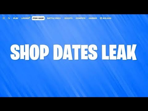 ITEM SHOP DATES LEAKED…