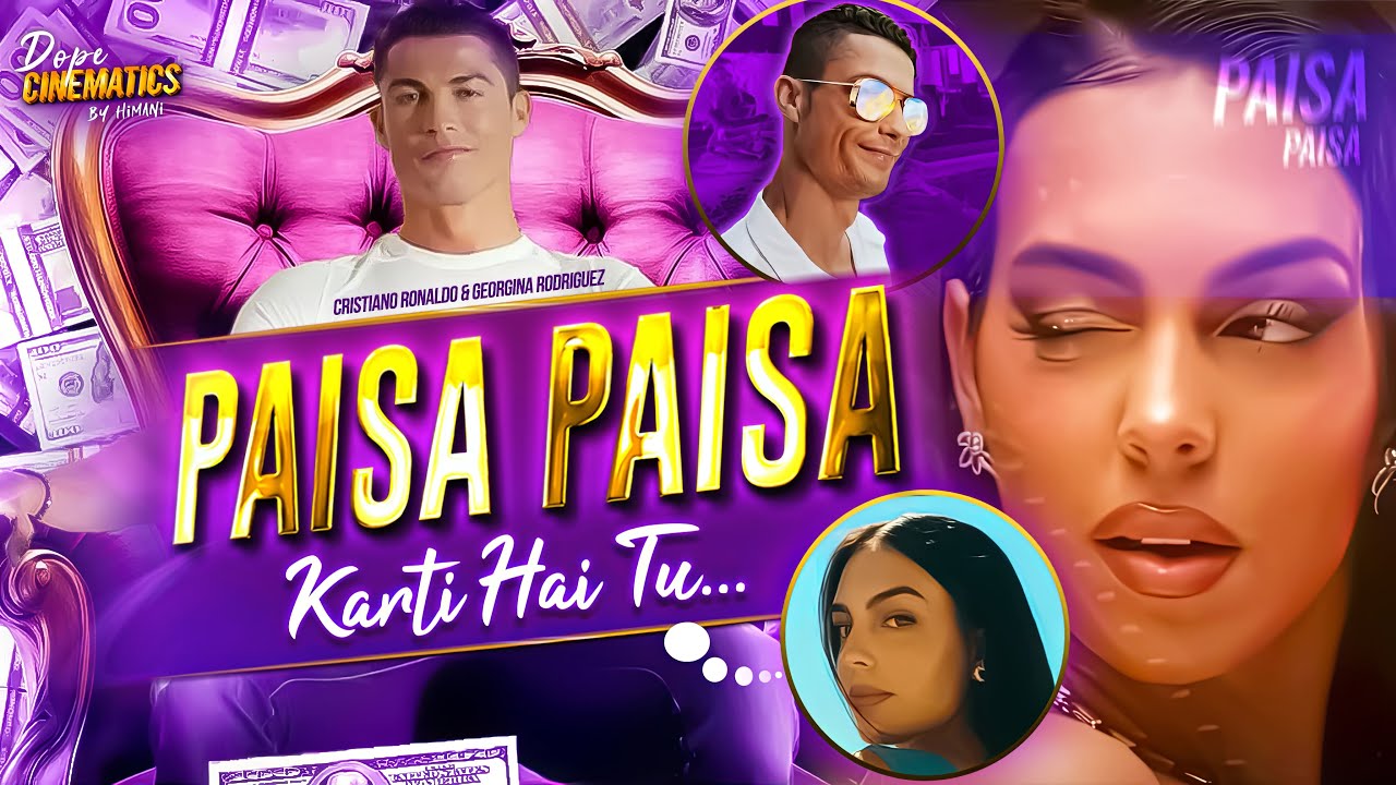 PAISA PAISA Feat. Cristiano Ronaldo & Georgina Rodriguez (Fan-made ...