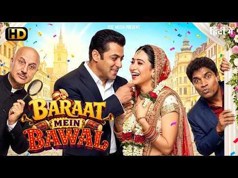 BARAAT MEIN BAWAL - (4k) Full Hindi Movie | Salman Khan, Karisma Kapoor | Bollywood Romantic Movies