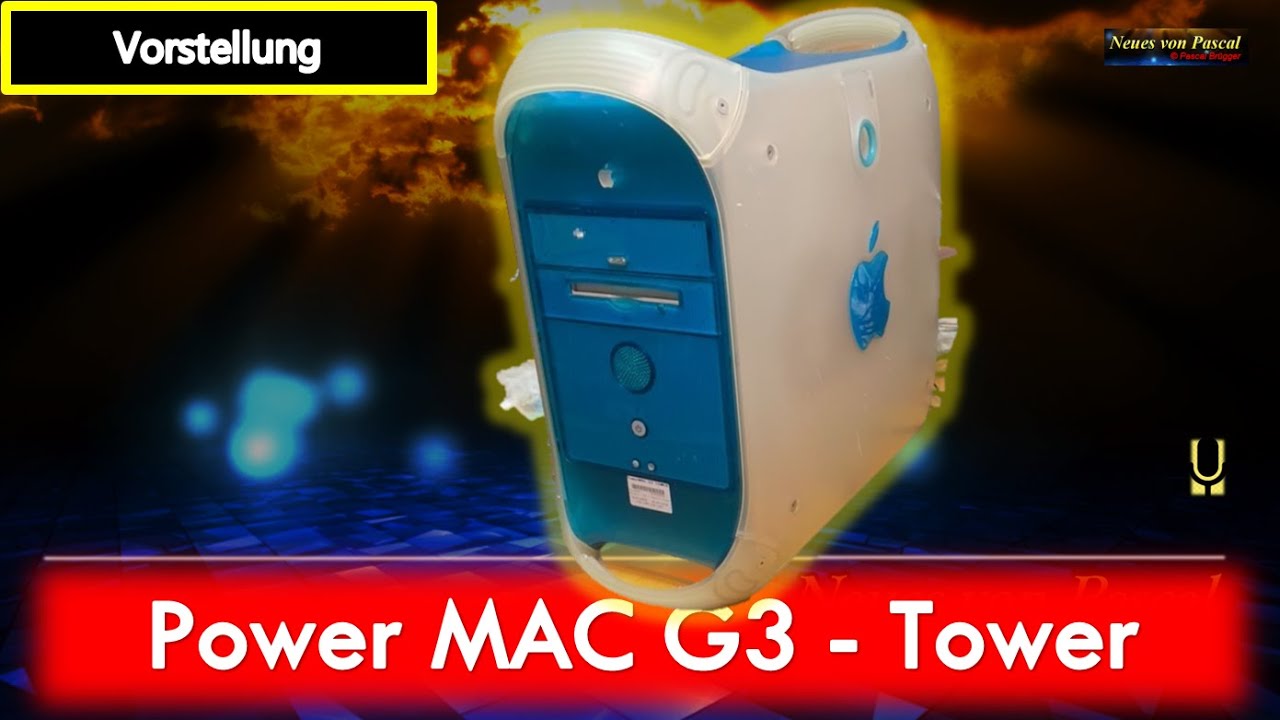 Apple Power Mac G3 Tower ⭐️ Vorstellung einer meiner Mac's aus der ...