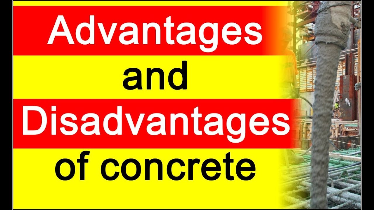 Advantages and Disadvantages of concrete, Construction and Building ...