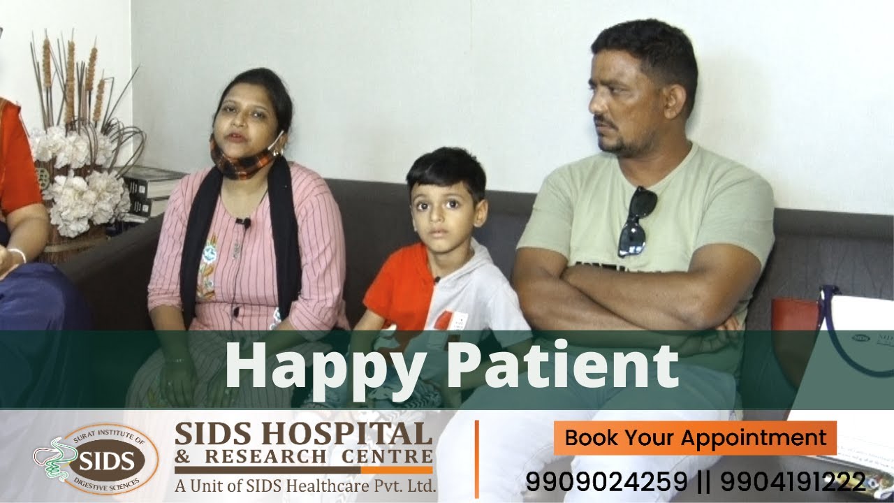 Patient Testimonial SIDS Hospital Surat | Sucessfull Story Sids ...