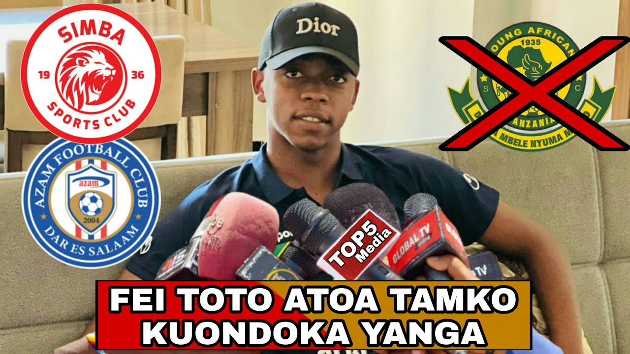 Alichokisema Feisal Salum 'Fei Toto' atoa tamko zito kuhusu kuondoka ...