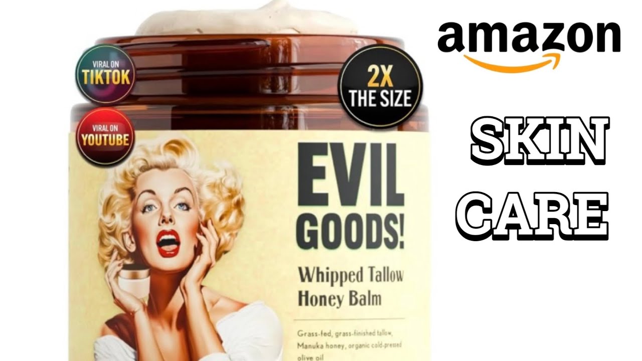 HOW TO USE EVIL GOODS! WHIPPED TALLOW HONEY BALM | AMAZON FINDS!! - YouTube