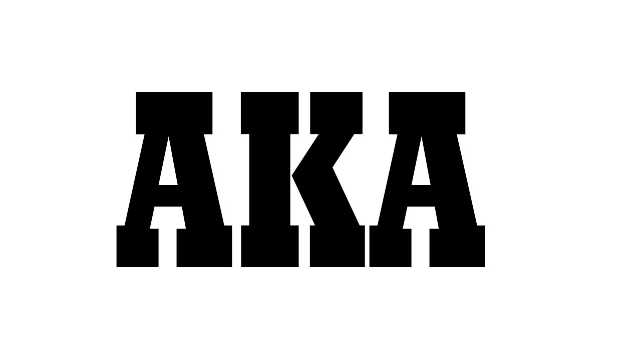 AKA MEANING? - YouTube