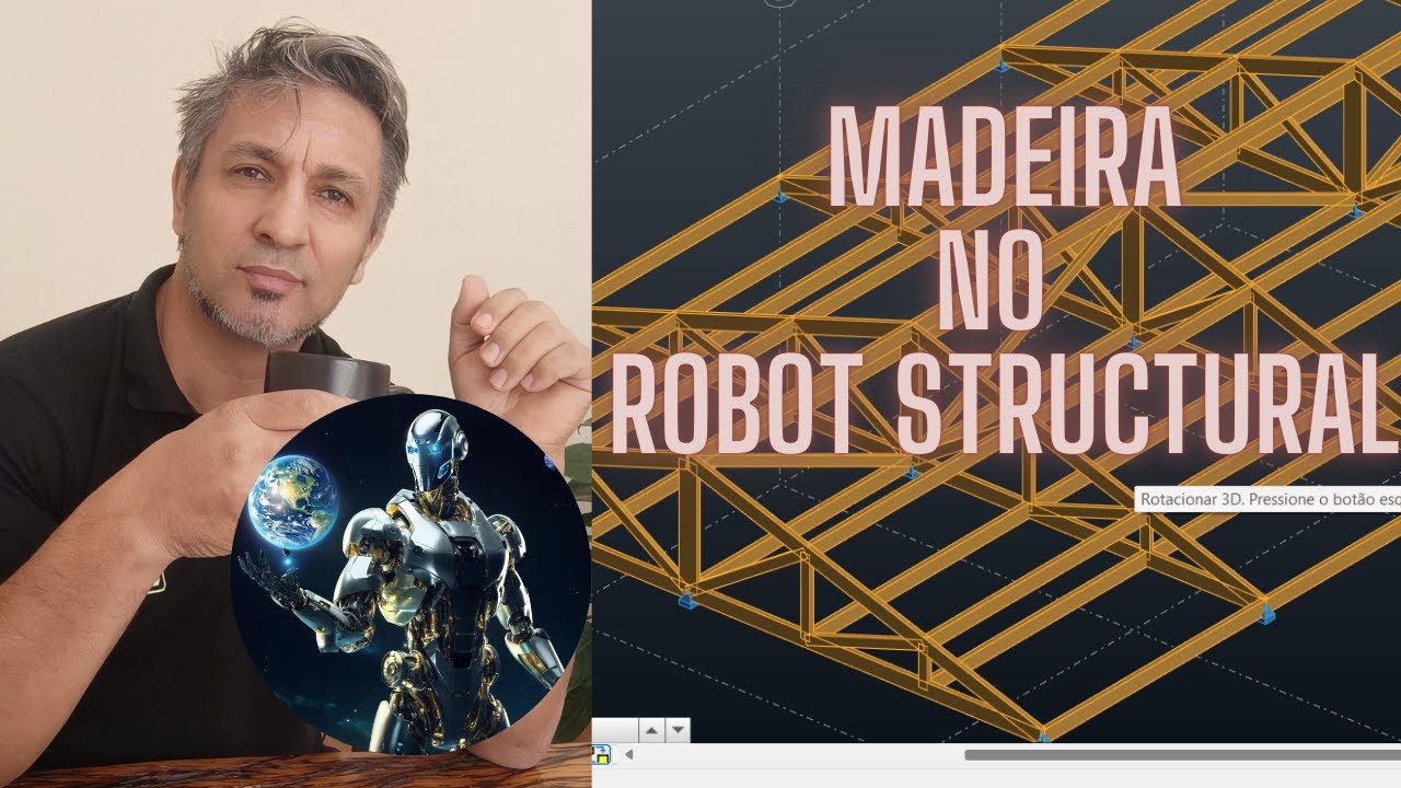 Como você pode usar o Robot em Análise e Cálculo de Estrutura de ...