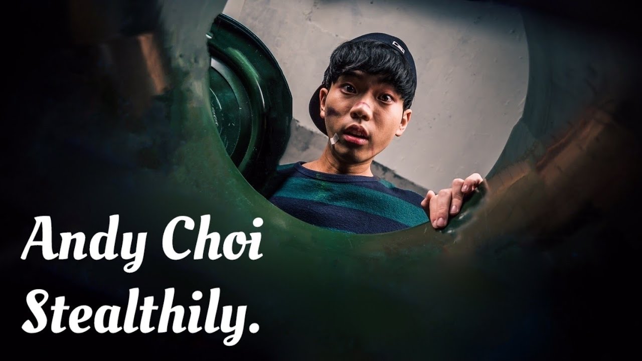 Andy Choi_ Stealthily🚫 - YouTube