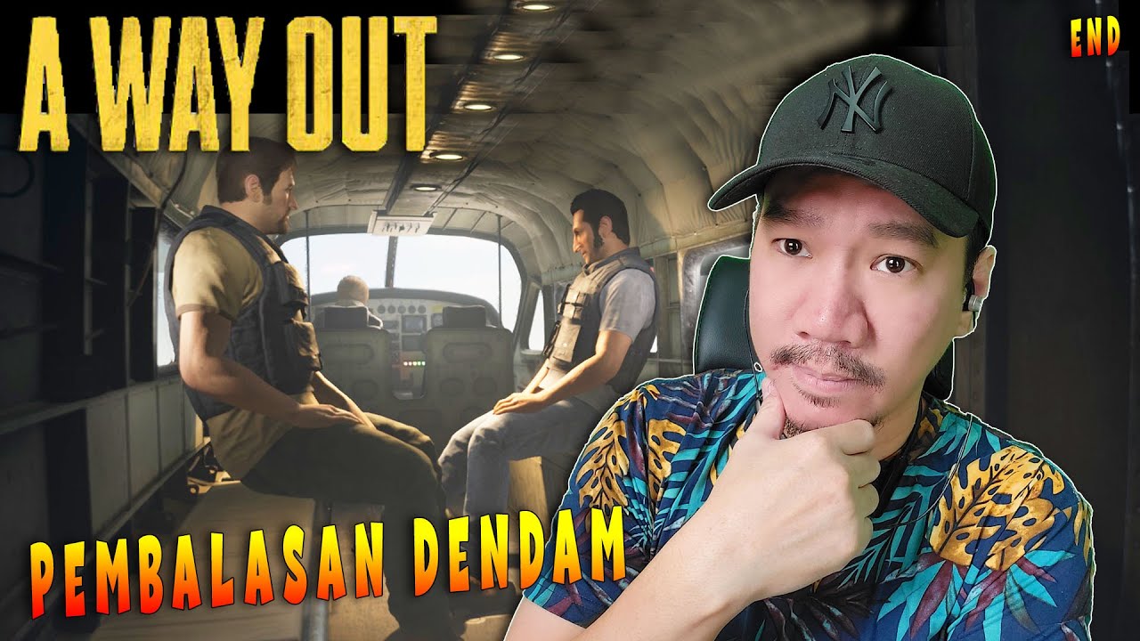 PERGI KE MEXICO - A Way Out Gameplay #Tamat - YouTube