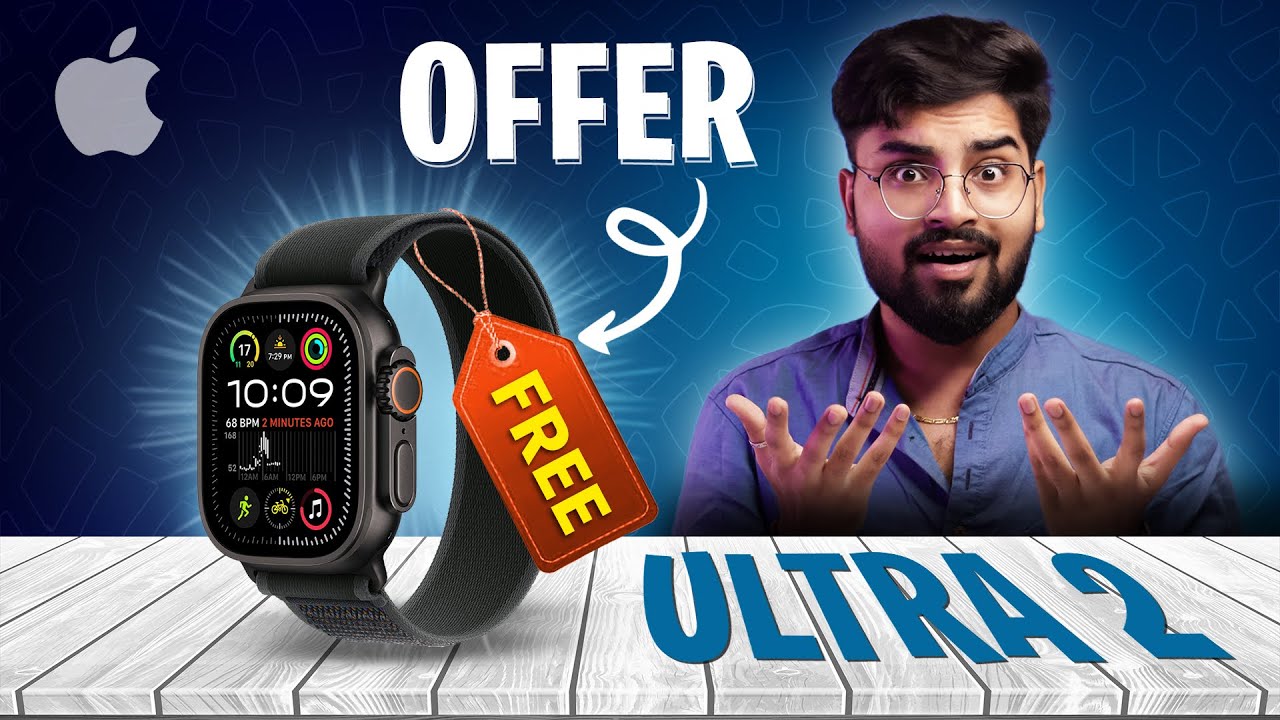Free Apple Watch Scheme is SCAM ? India Get Moving Apple Watch Ultra 2 ...