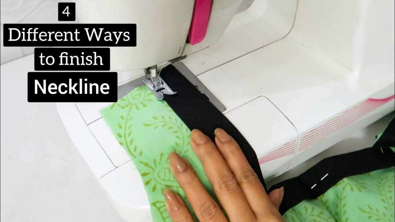 4 Different Ways to Finish Neckline || #neckline #stalkmycloset - YouTube