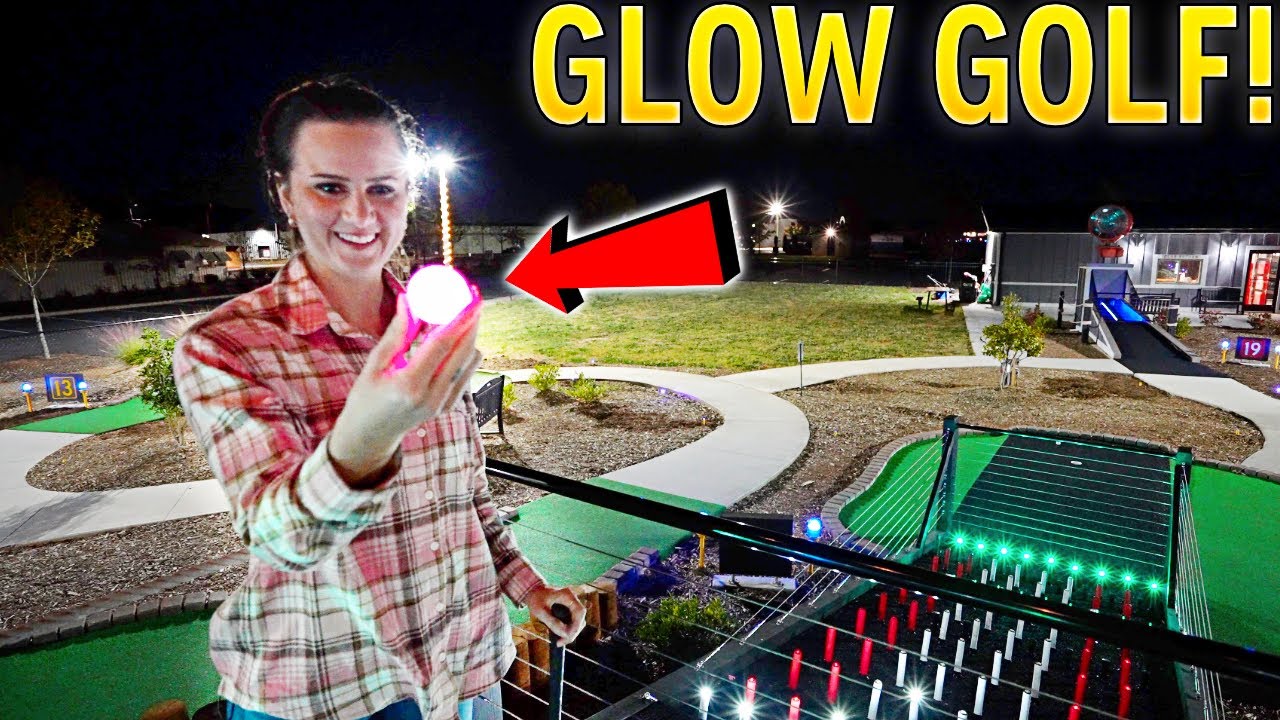 The BEST Night Time Mini Golf Course! - GLOW GOLF! - YouTube