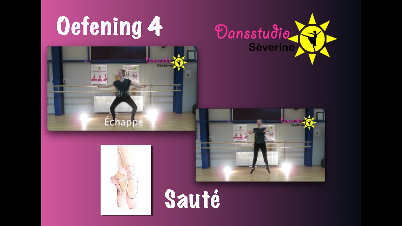 Dansstudio Severine - Klassiek ballet - oefening 4 - Sauté - YouTube
