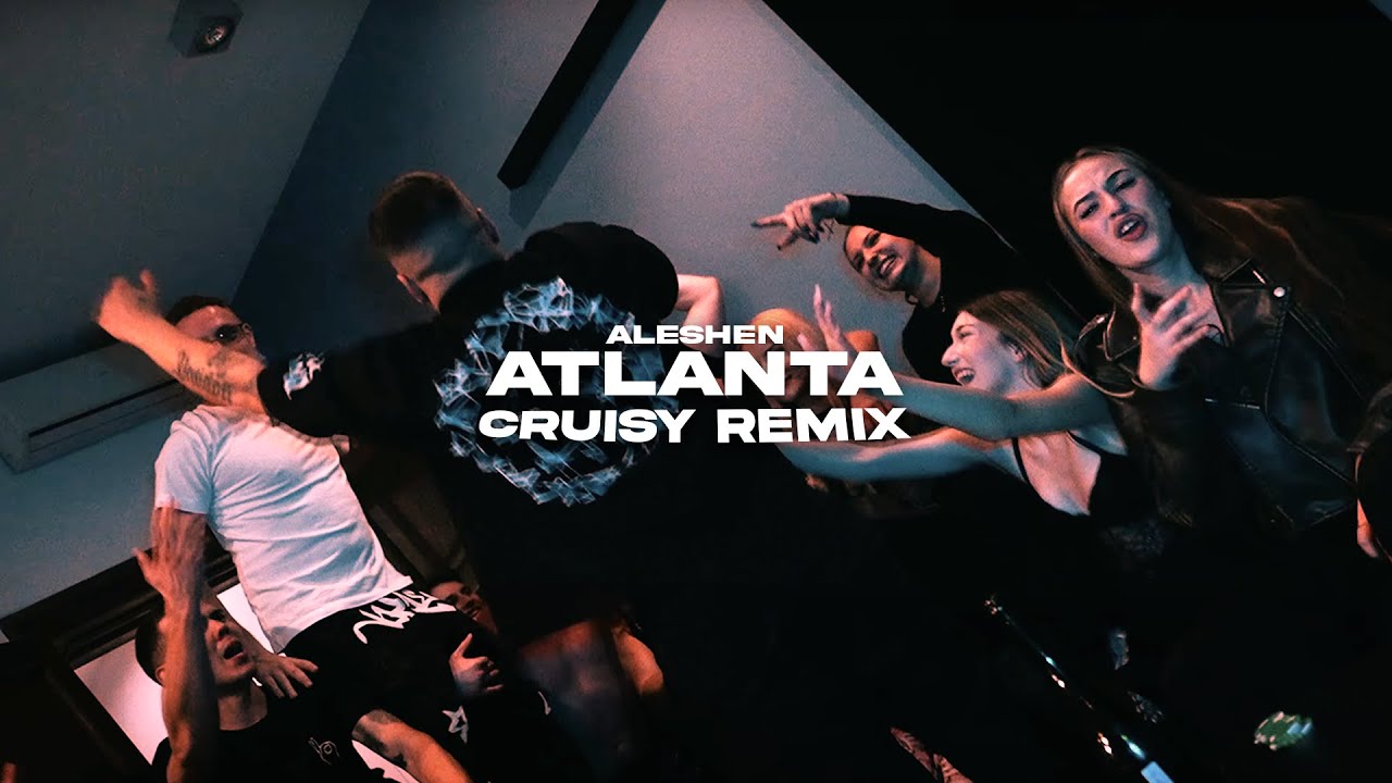 ALESHEN - ATLANTA (Crusiy Remix) - YouTube