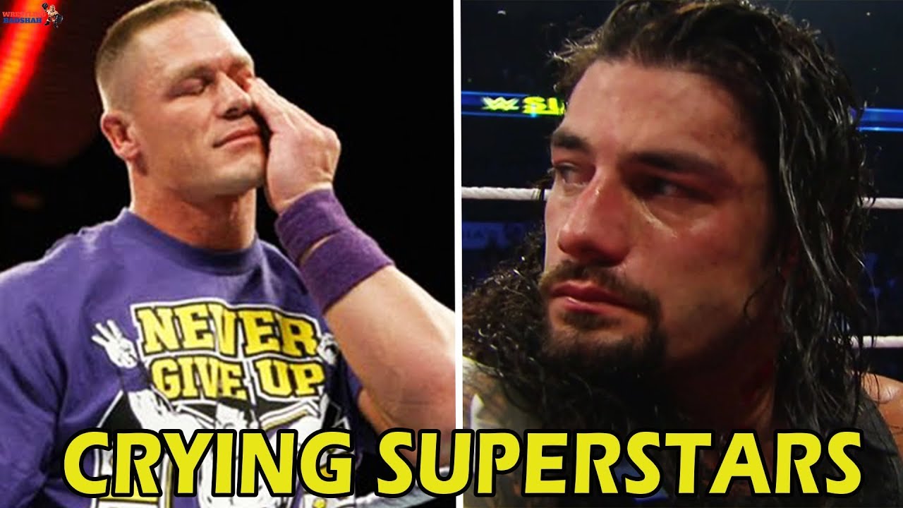 JOHN CENA, ROMAN REIGNS & Many more Superstars Crying |Top 5 WWE ...