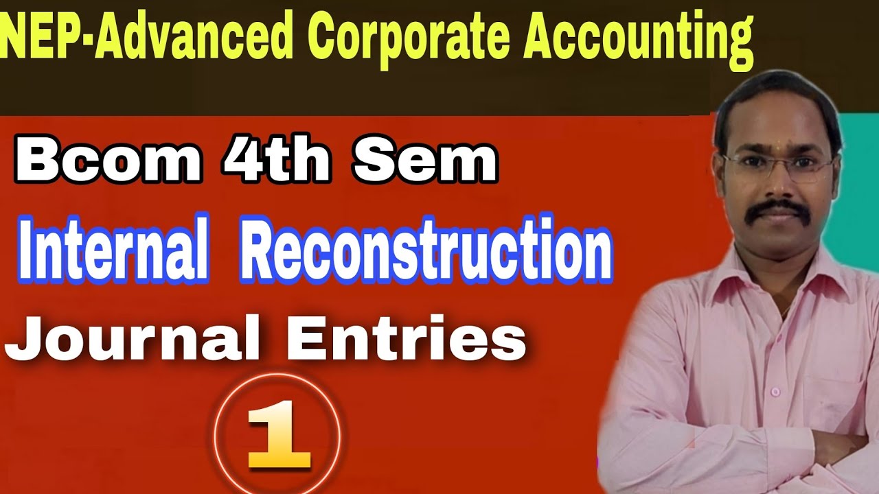 Reconstruction: Journal Entries -1 - YouTube