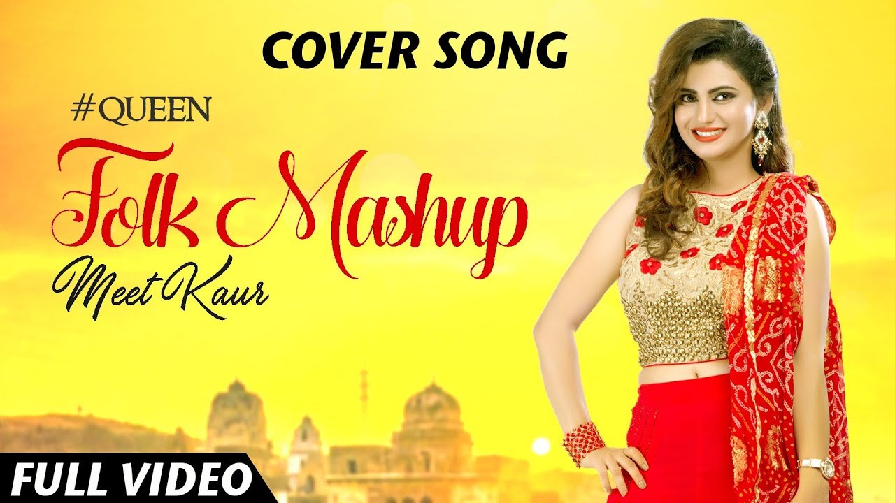 Folk Mashup | (Full Video) | Meet Kaur | Cover Version | New Punjabi ...