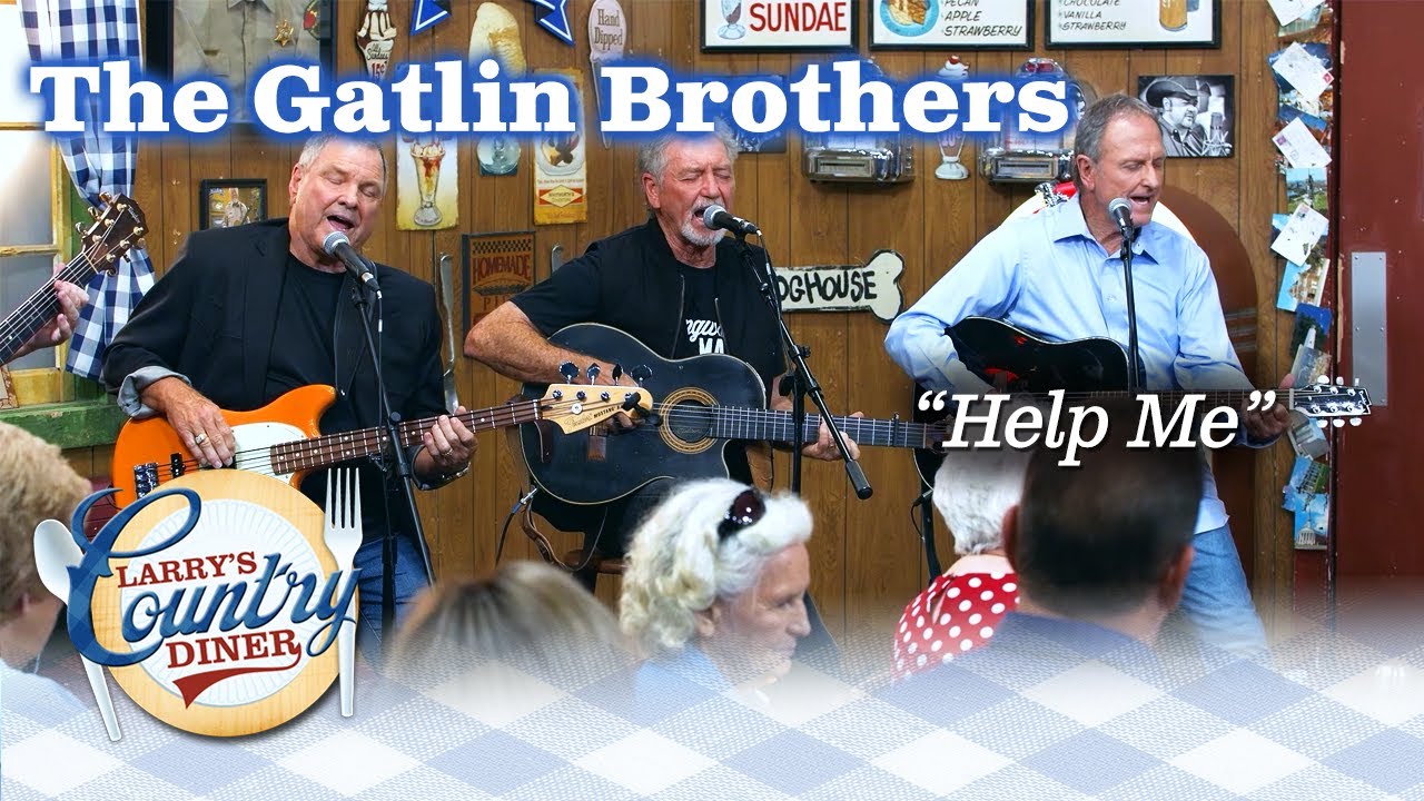 THE GATLIN BROTHERS sing HELP ME for those who need some help Chords ...