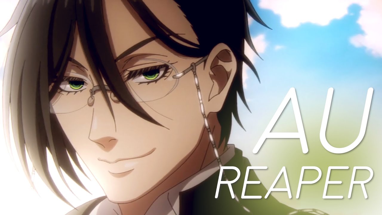 Black Butler Reaper!AU - YouTube