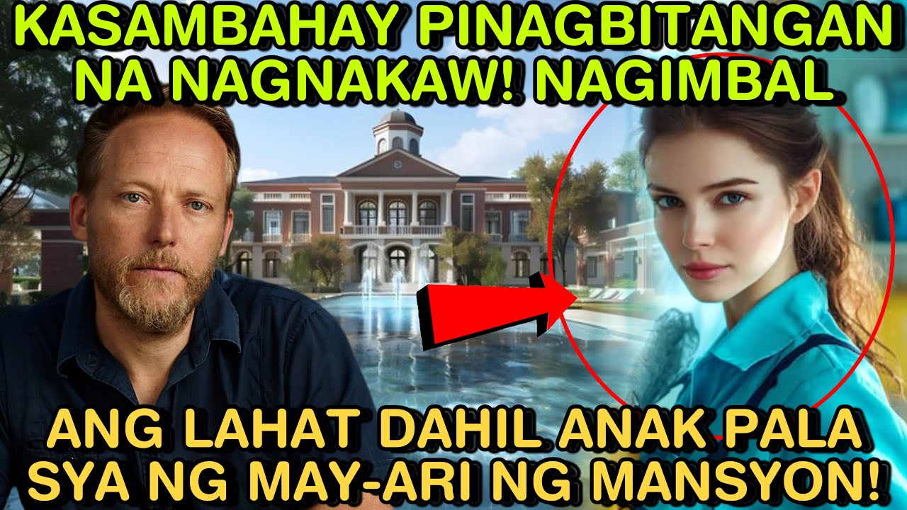 KASAMBAHAY PINAGBITANGAN NA NAGNAKAW! NAGIMBAL ANGLAHAT DAHIL ANAK PALA ...