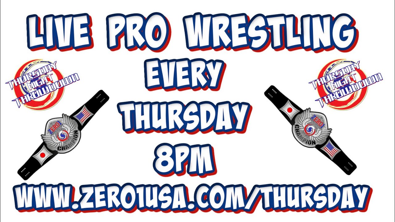 Zero1Usa Thursday Night Throwdown Live Pro Wrestling - YouTube