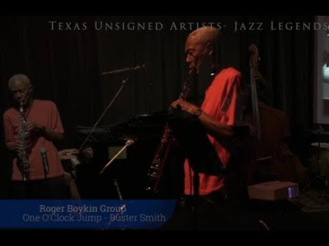 Roger Boykin Group performs One O'Clock Jump @ Texas Unsigned Artists ...