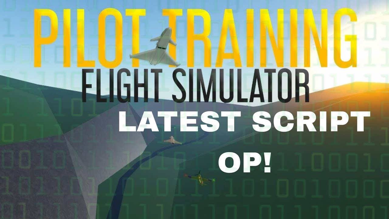 pilot training flight simulator script | 2023 latest speed script ...