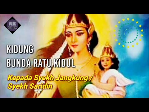 Kidung Bunda Ratu Kidul [Pitutur Luhur Bunda Ratu Kidul] Kepada Syekh Jangkung/Syekh Saridin