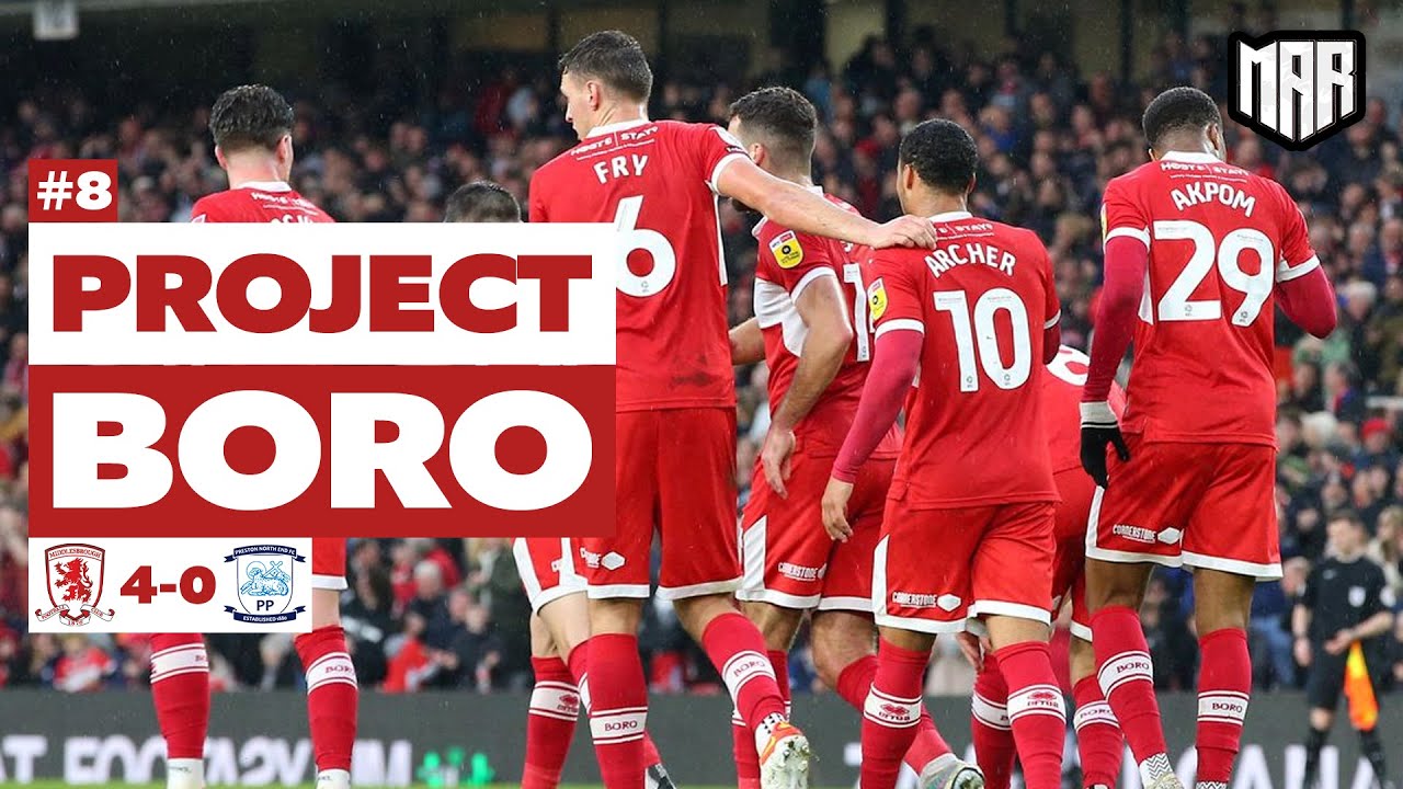 THE BEST BORO TEAM I'VE EVER SEEN. | Boro 4-0 Preston - Project Boro #8 ...