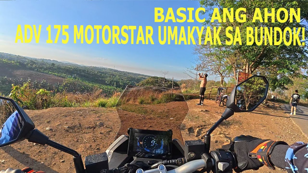 ADV 175 MOTORSTAR BASIC ANG NAPAKATAAS NA AHON/PANOORIN. - YouTube