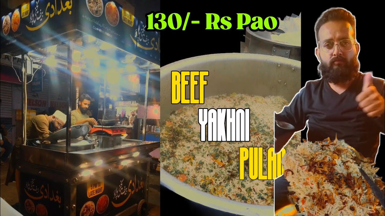 130/- Rs Pao Baghdadi Beef Pulao | Karachi Street Food 2023 - YouTube