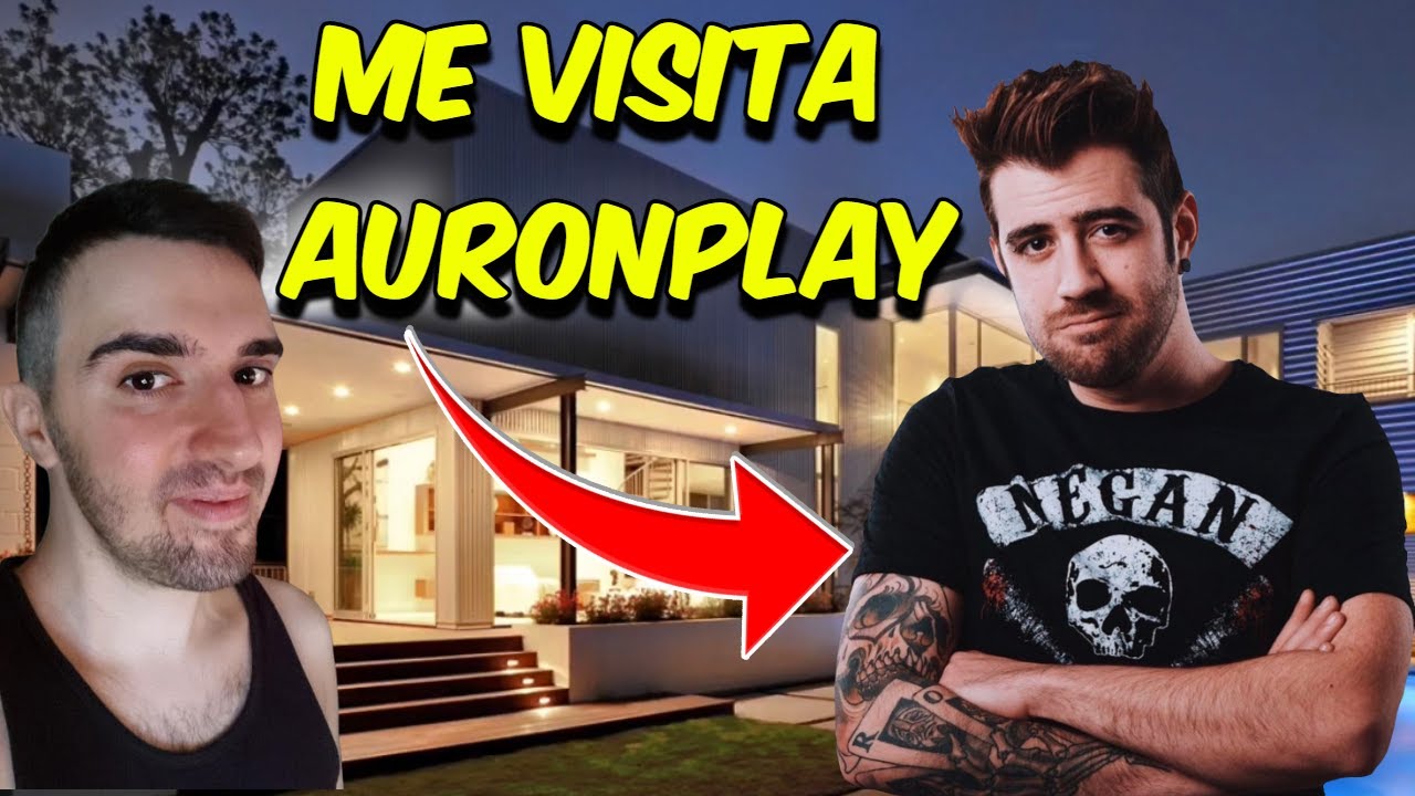 AURONPLAY VIENE A CASA?🤔💭 - YouTube
