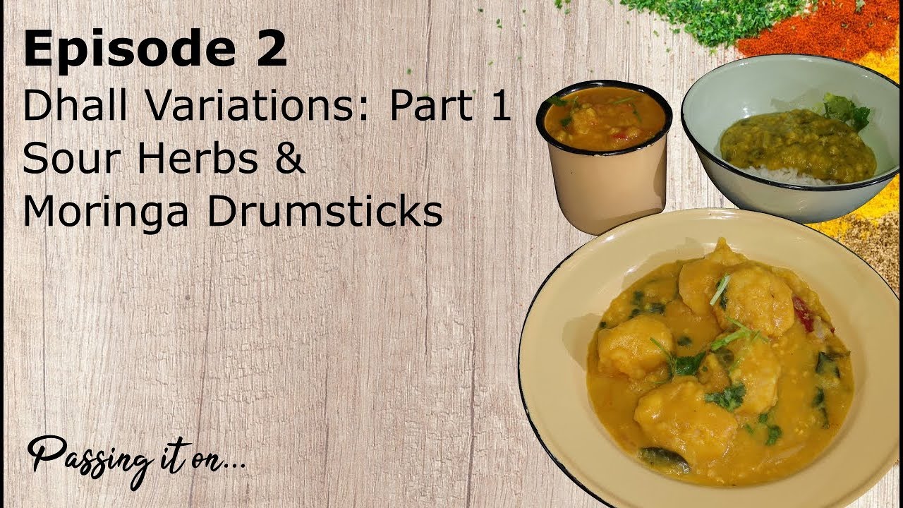 Sour Herbs Dhall & Dhall with Drumsticks Recipe - YouTube