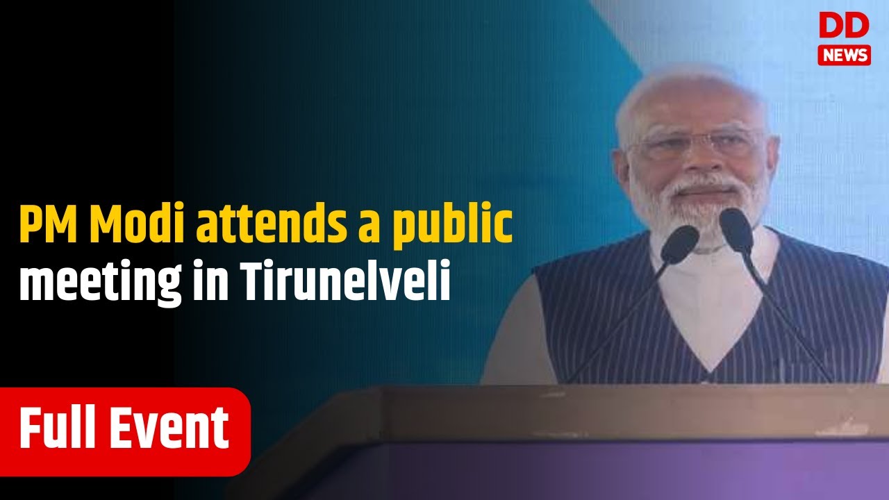 Prime Minister Narendra Modi attends a public meeting in Tirunelveli ...