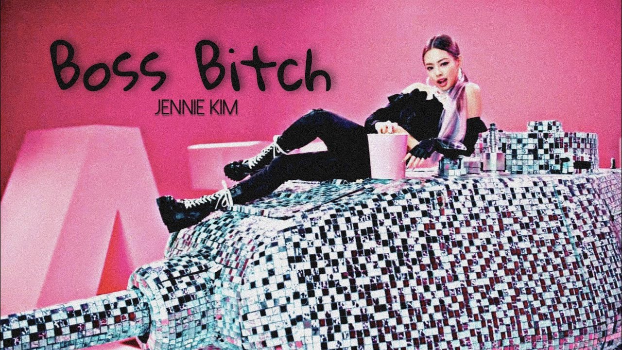 [FMV] Jennie Kim - Boss Bitch - YouTube