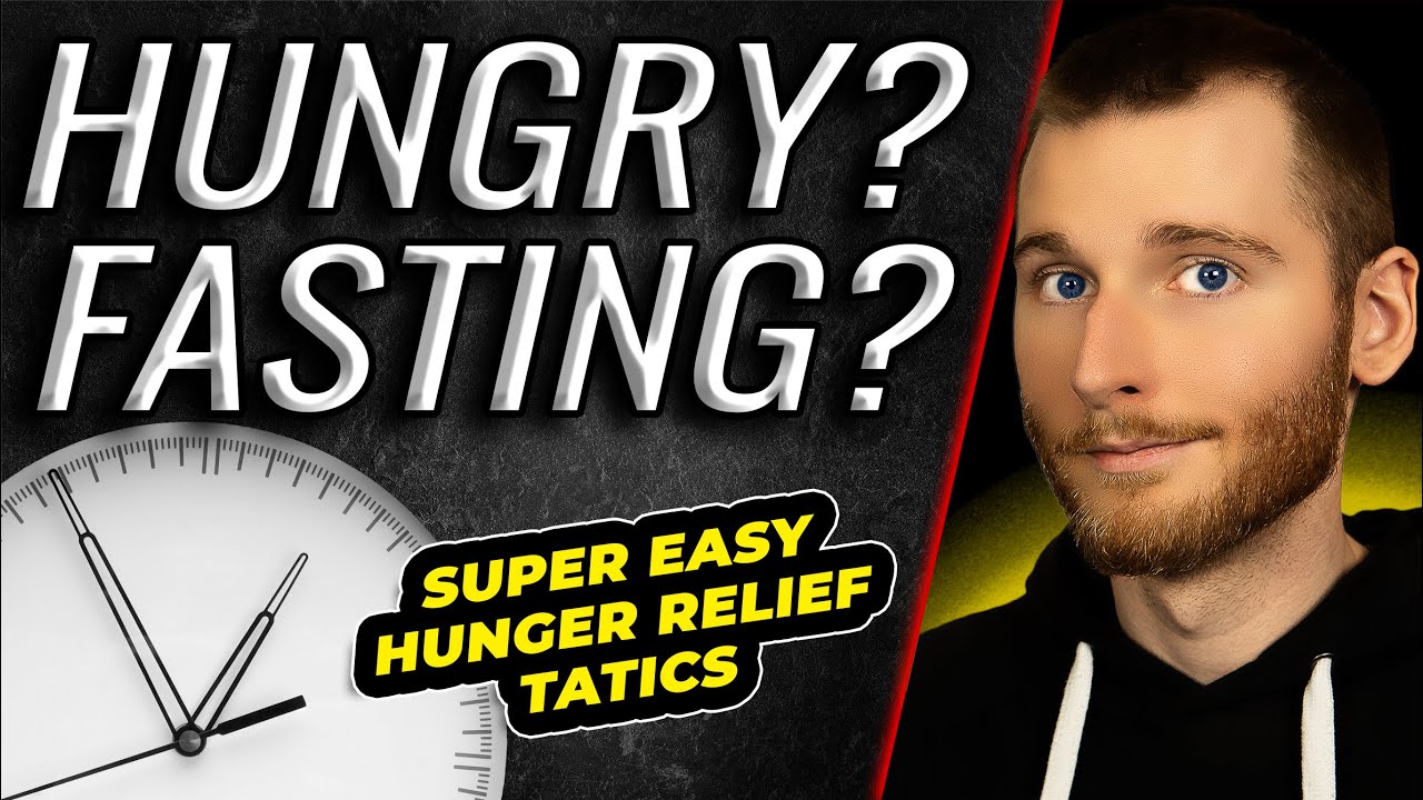 Fighting HUNGER while Intermittent Fasting | 7 Super Easy Relief ...