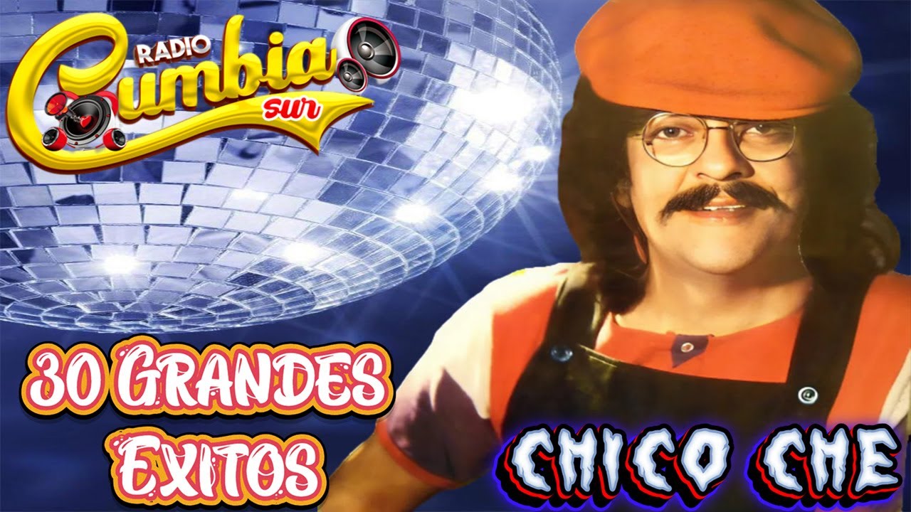 🎺 Chico Che ⭐ Grandes Éxitos Inmortales 💥 - YouTube