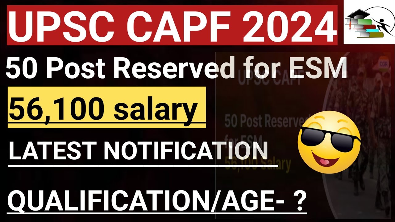 UPSC New Vacancy alert 🚨| UPSC 👉CAPF JOB Notification 📣 out 2024 ...