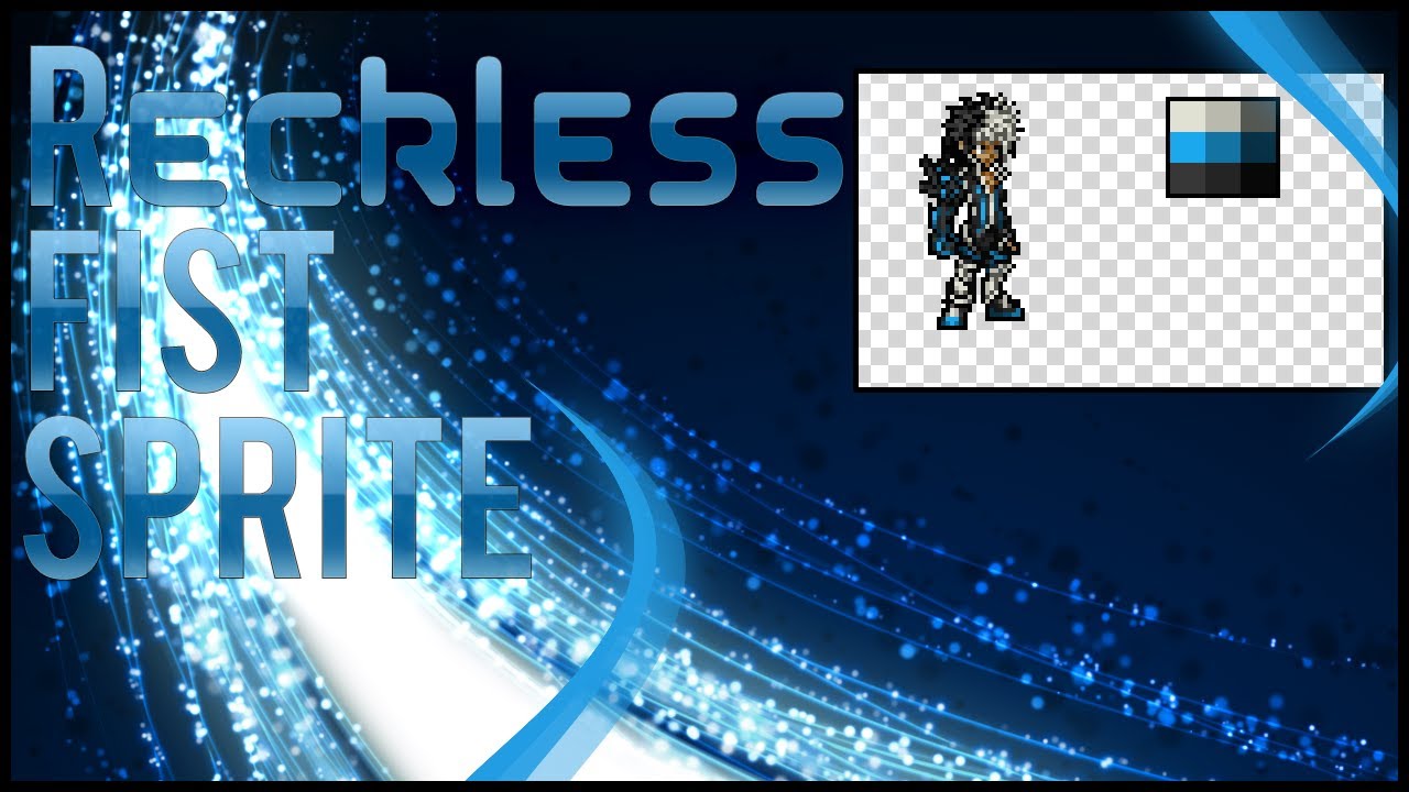 Reckless Fist Sprite - YouTube