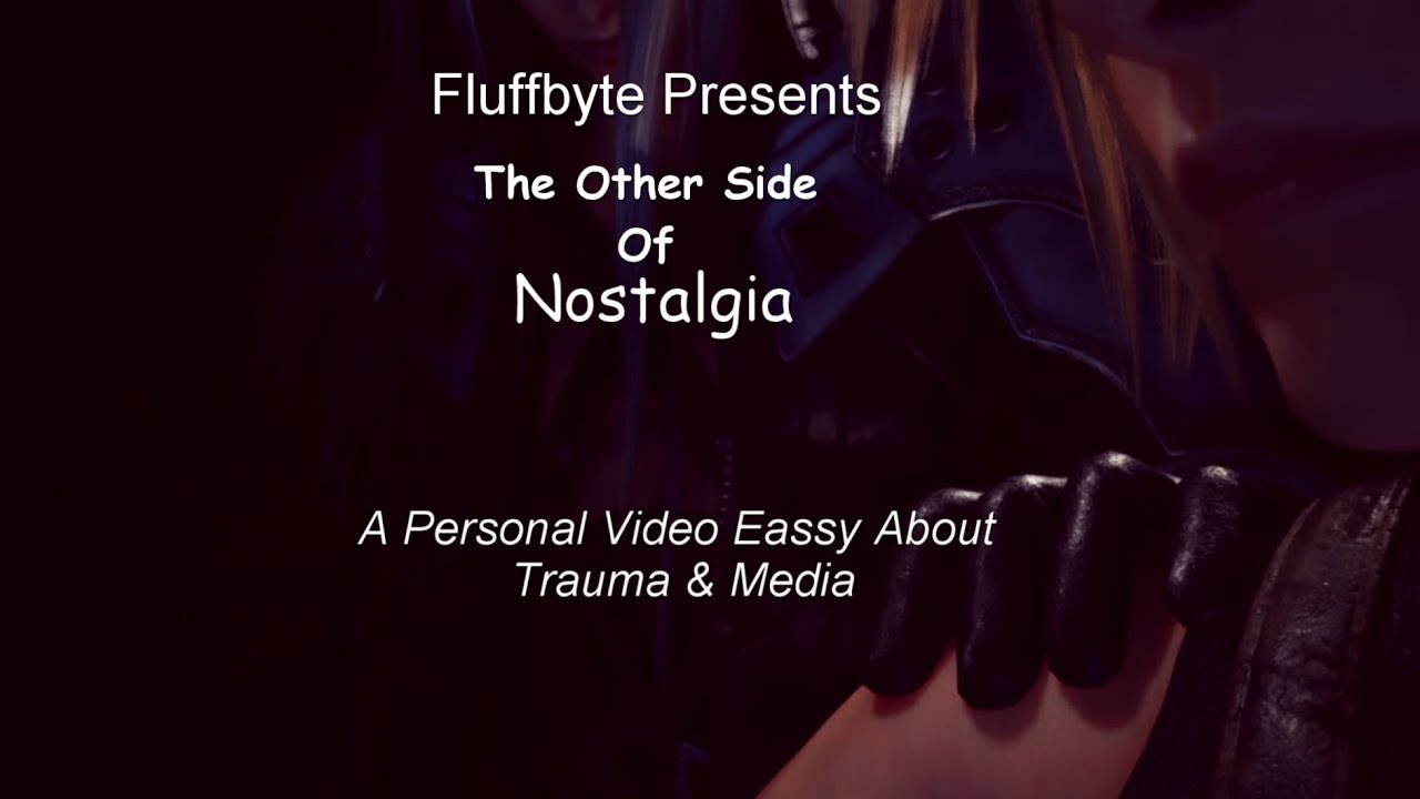 Trauma, Nostalgia and Media Consumption Video Essay - YouTube