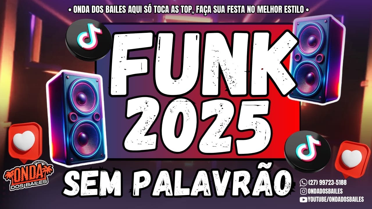 PLAYLIST FUNK 2025 SEM PALAVRÃO _ FUNK 2025 _ FUNK HITS DO MOMENTO _ AS ...