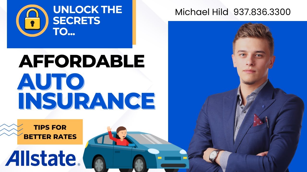 Unlocking the Secrets to Affordable Auto Insurance: Tips for Better ...