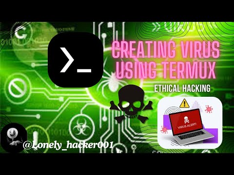 Step-by-Step Guide: Making a Virus with Termux (Ethical Hacking ...