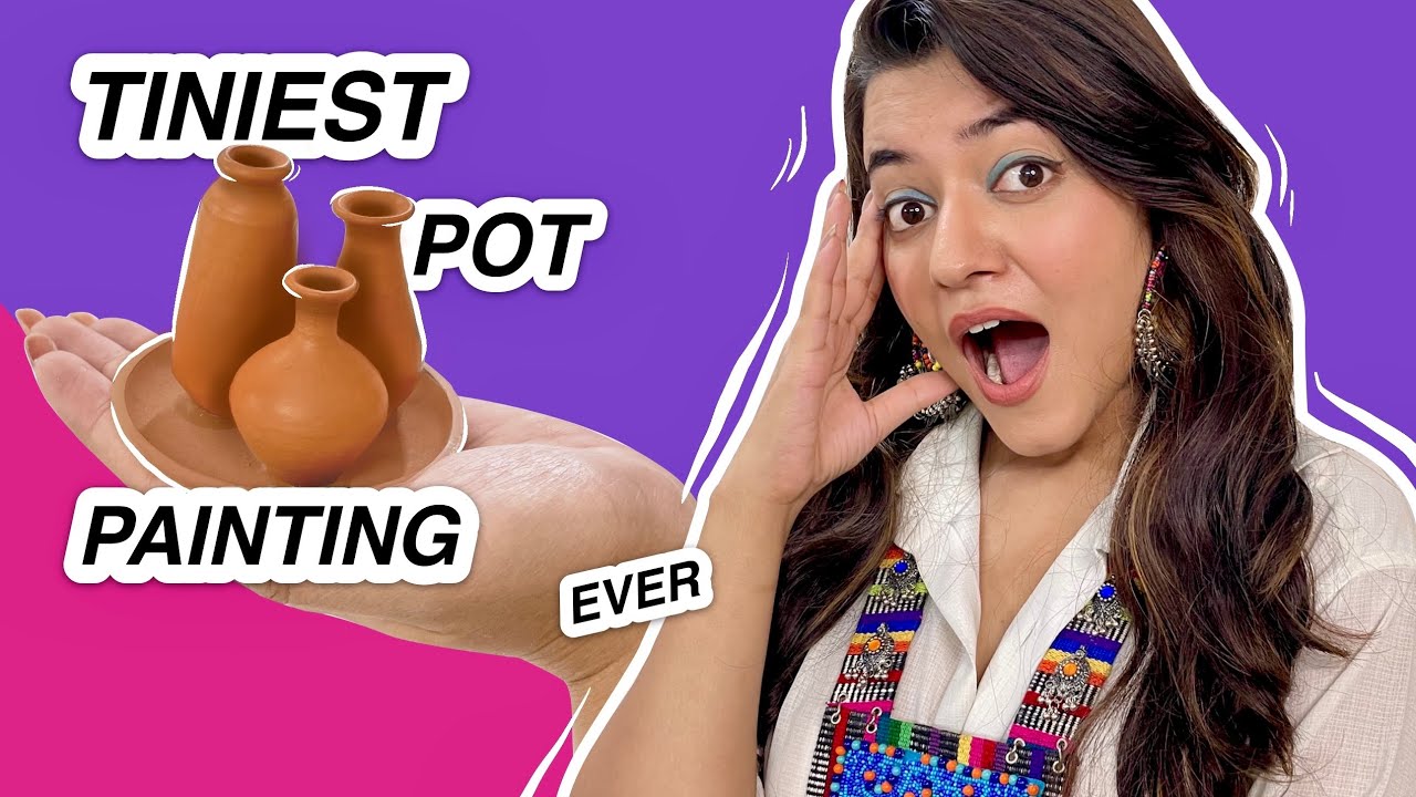 I Painted On Tiniest Pot 😱 #shivangisah - YouTube