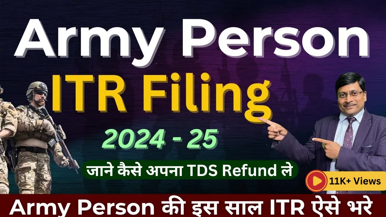Army Person ITR Filing Online 2024-25 | ITR 1 Army Person | Itr filing ...