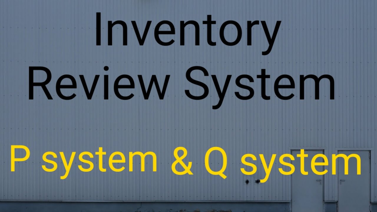 Inventory Review System jkssb// p system and q system /JE/ ssc - YouTube