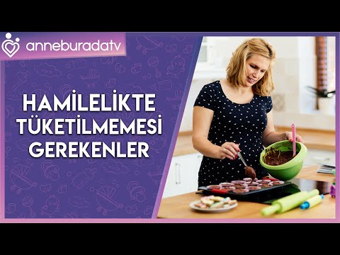 Hamilelikte Tüketilmemesi Gereken Besinler