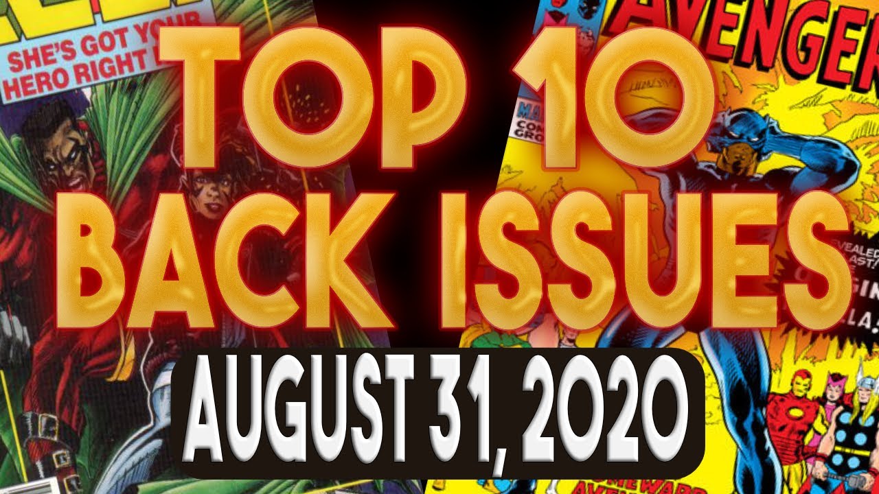 Top 10 Comic Book Back Issues to Buy 8/31/2020 - YouTube