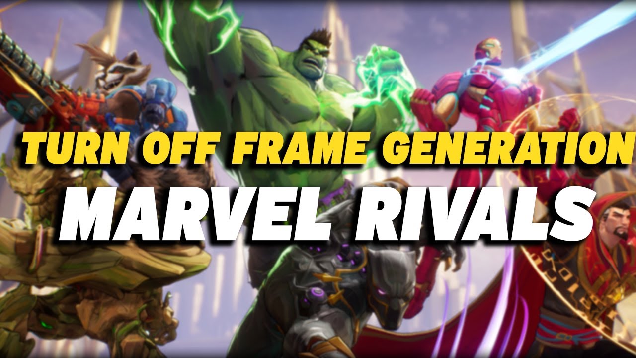 How To Turn Off Frame Generation in Marvel Rivals - YouTube